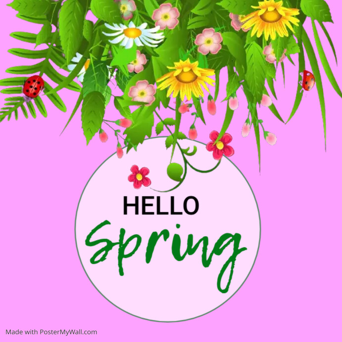 hello spring Template | PosterMyWall