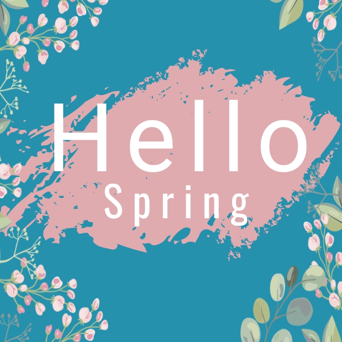 Hello Spring Template | PosterMyWall