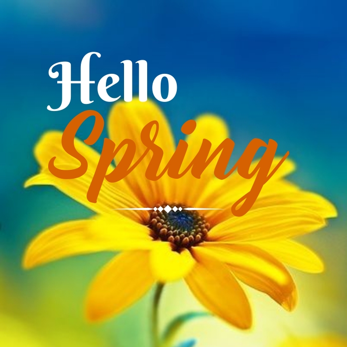 HELLO SPRING Template | PosterMyWall
