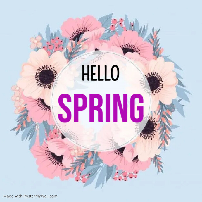 Hello Spring Template | PosterMyWall