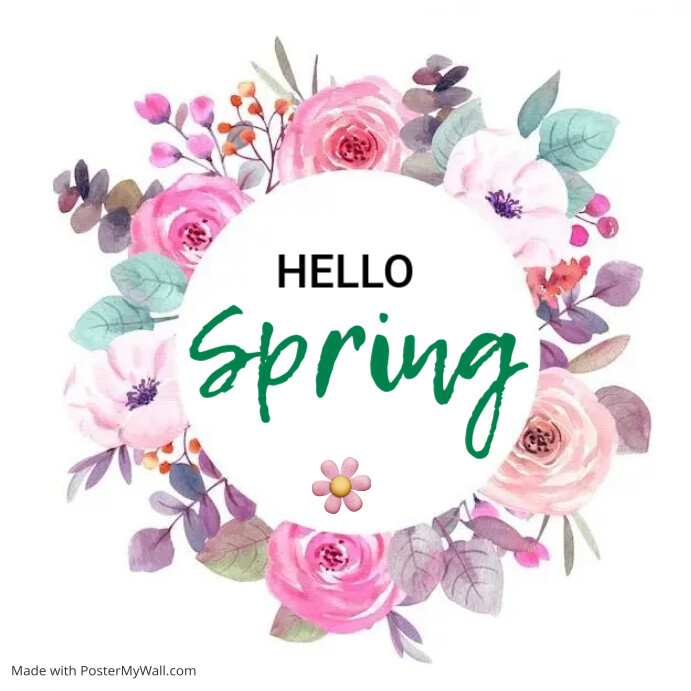 Hello Spring Template | PosterMyWall