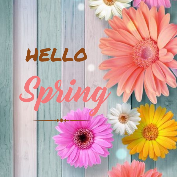 HELLO SPRING Template | PosterMyWall