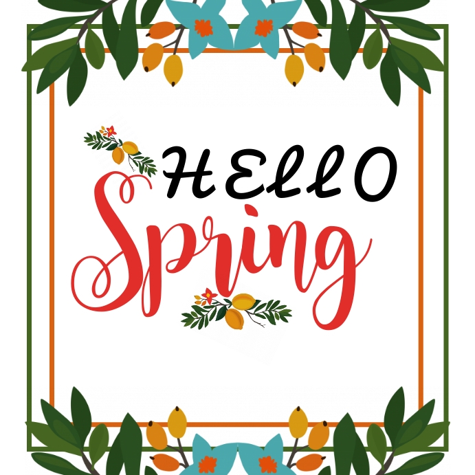Hello Spring Template | PosterMyWall