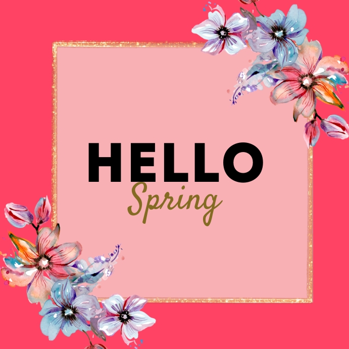 Plantilla de Hello Spring Instagram Post | PosterMyWall