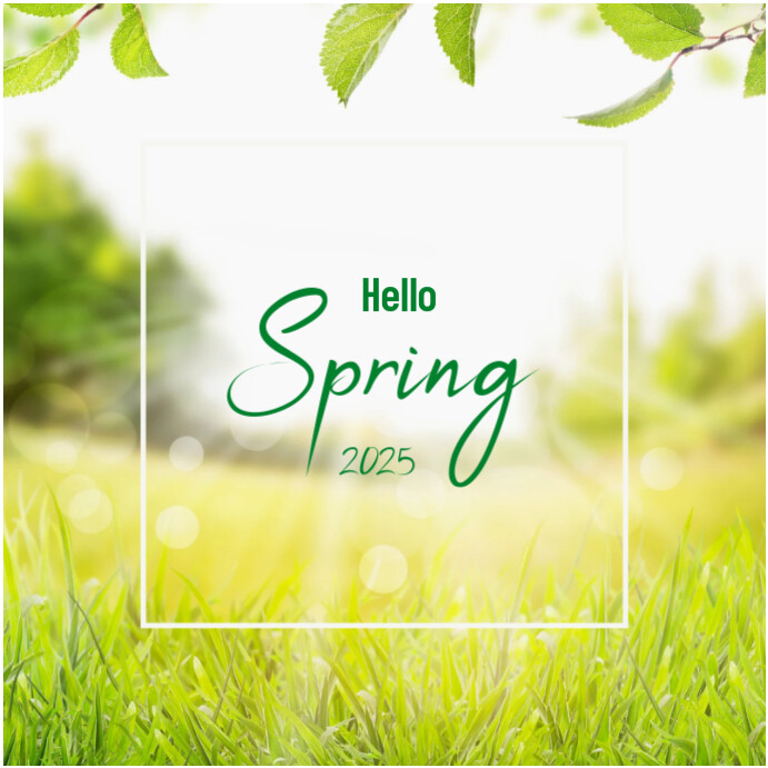 Copy of Hello Spring Template 2025 | PosterMyWall