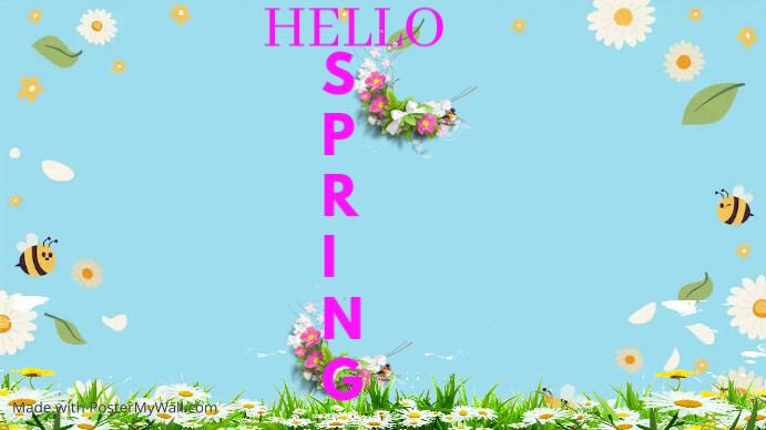 Copy of Hello Spring Template | PosterMyWall