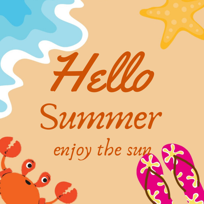 Hello summer 2024 Template | PosterMyWall