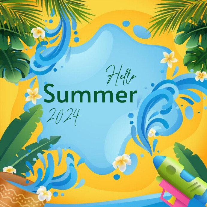 Copy of Hello Summer 2024 Instagram Post | PosterMyWall