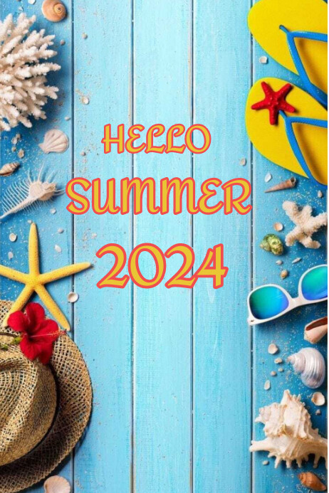 Plantilla de Hello Summer 2024 Poster | PosterMyWall