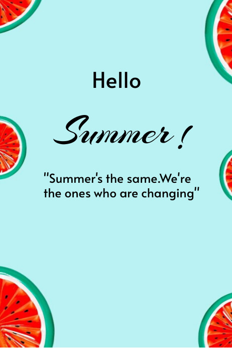 Hello Summer 2024 Poster Templat | PosterMyWall