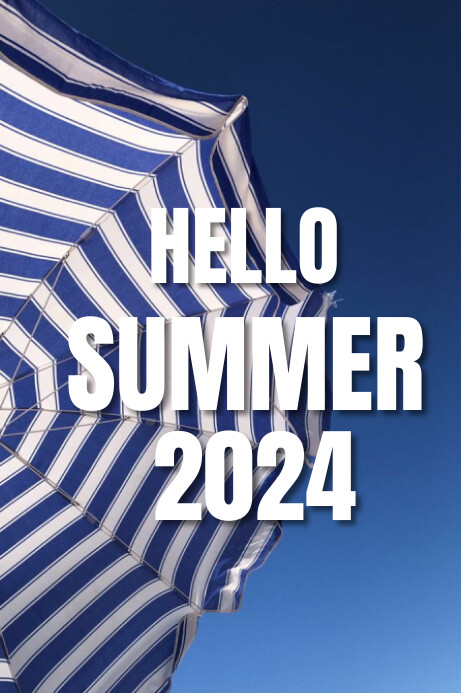 Plantilla de Hello Summer 2024 Poster | PosterMyWall
