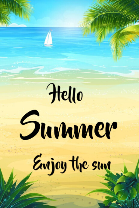 Hello Summer 2025 Template | PosterMyWall
