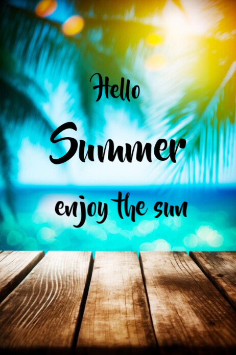 Hello Summer 2025 Template | PosterMyWall