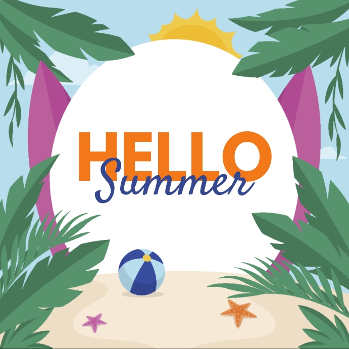 Copy of Hello Summer | PosterMyWall