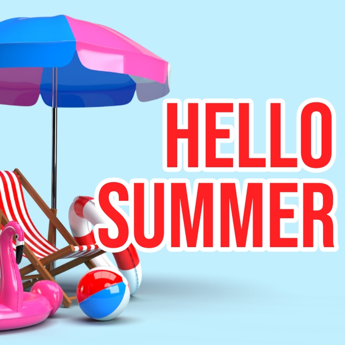 Copy of Hello Summer | PosterMyWall