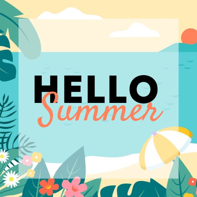Hello Summer Template | PosterMyWall