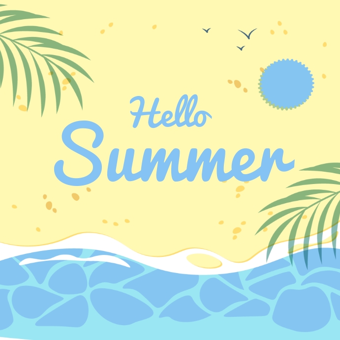 HELLO SUMMER Template | PosterMyWall