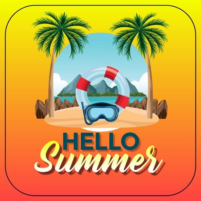 Hello Summer Template | PosterMyWall