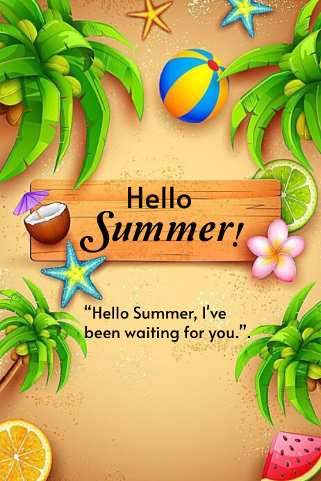 Copy of Hello Summer Poster Design 2024 | PosterMyWall