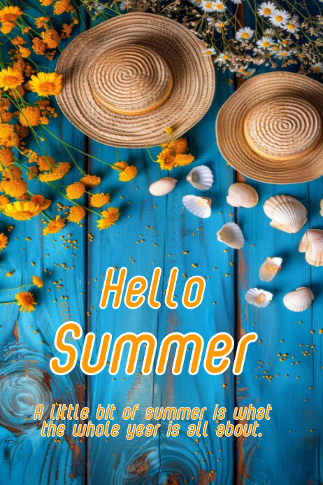 Hello Summer Poster Templat | PosterMyWall