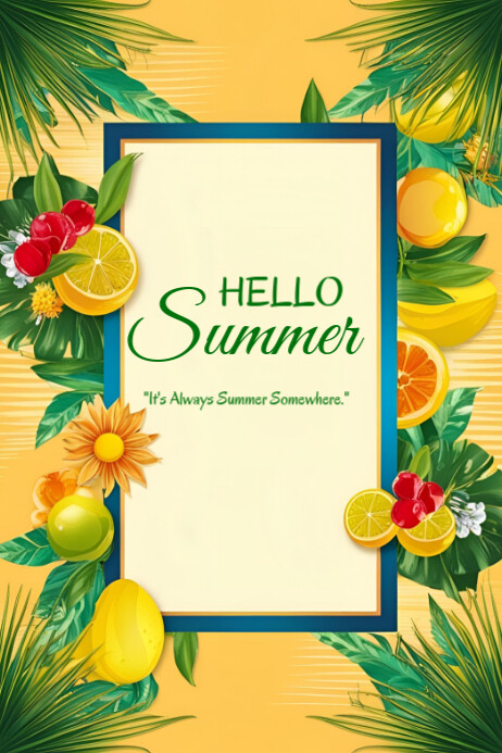 Copy of Hello Summer Template 2025 | PosterMyWall