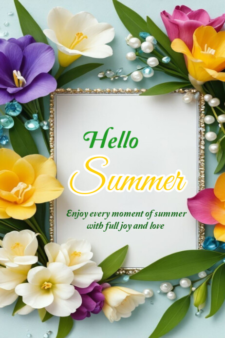 Hello Summer template 2025 | PosterMyWall
