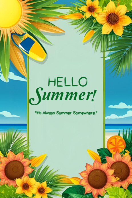 Hello Summer Template 2025 | PosterMyWall