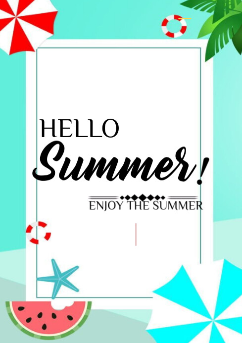 Hello summer template 2025 | PosterMyWall