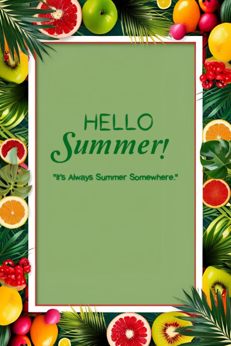 Hello Summer Template 2025 | PosterMyWall
