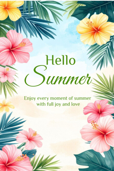 Hello Summer template 2025 | PosterMyWall