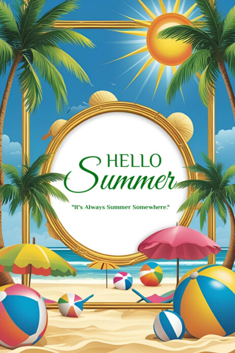 Copy of Hello Summer Template 2025 | PosterMyWall