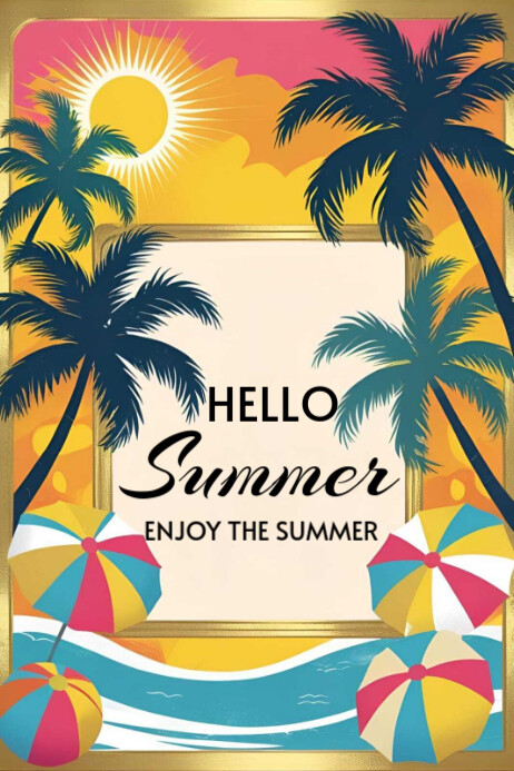 Copy of Hello summer template 2025 | PosterMyWall