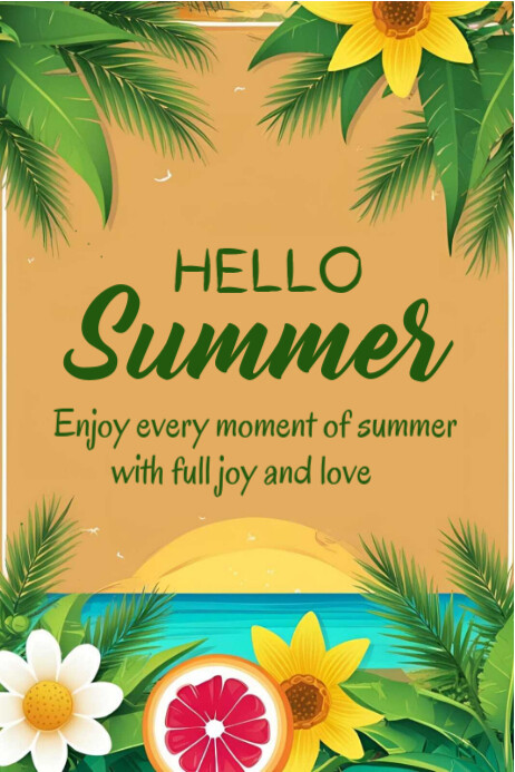 Hello Summer template 2025 | PosterMyWall