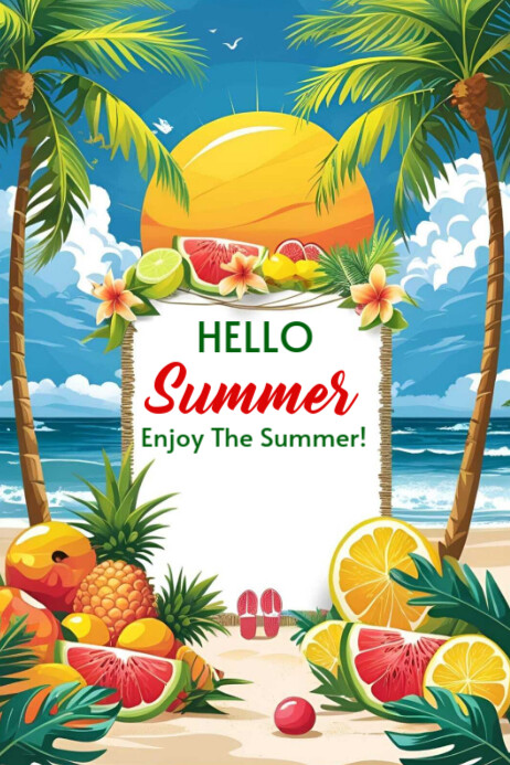 Hello Summer template 2025 | PosterMyWall