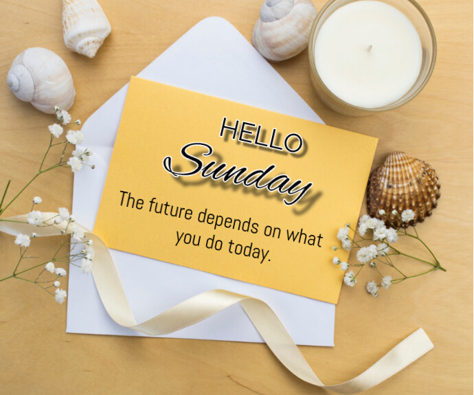 Hello Sunday Template | PosterMyWall