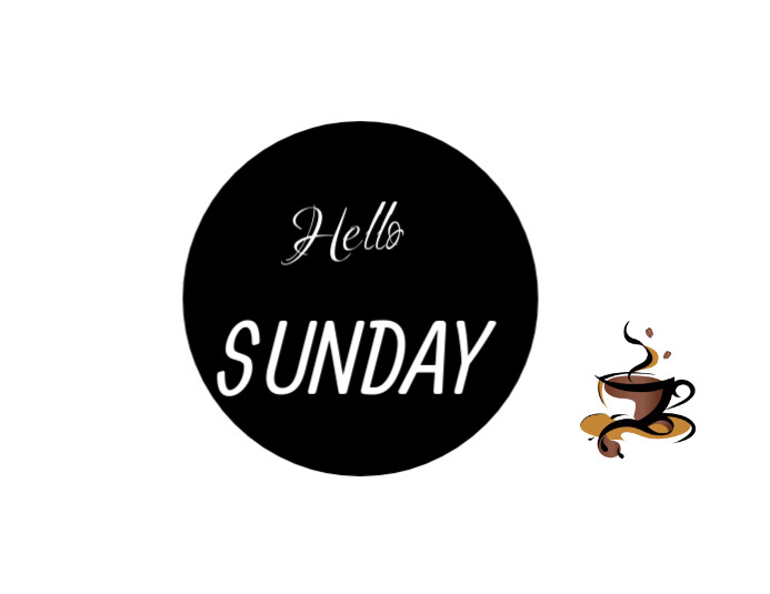 Hello Sunday Template | PosterMyWall
