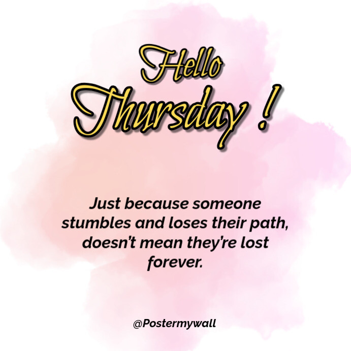 Hello Thursday Instagram motivation Post Template | PosterMyWall