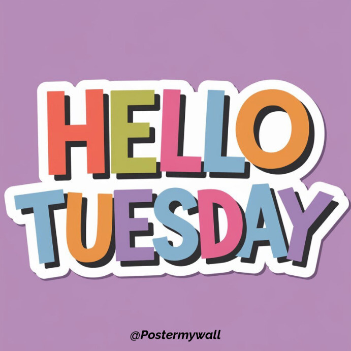 Hello Tuesday Instagram post Template | PosterMyWall