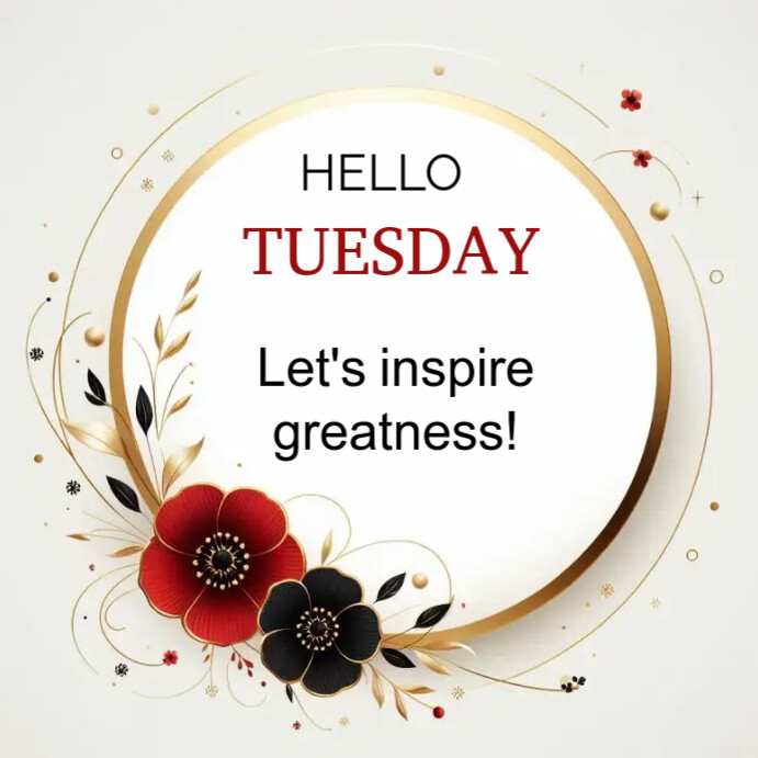 Hello Tuesday template | PosterMyWall