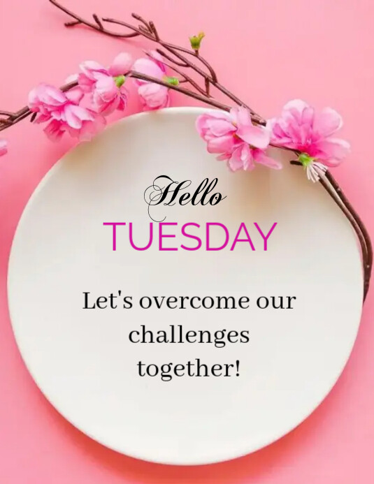 Hello Tuesday template | PosterMyWall