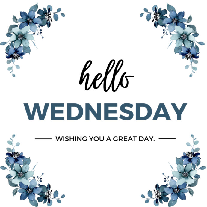 Plantilla de Hello Wednesday Banner Post | PosterMyWall