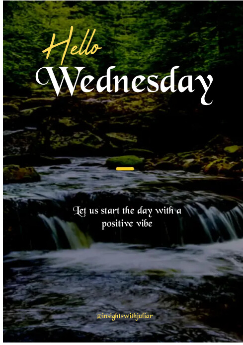 Hello Wednesday Template | PosterMyWall