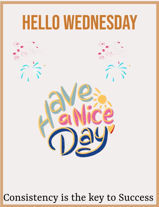 Copy of hello wednesday | PosterMyWall