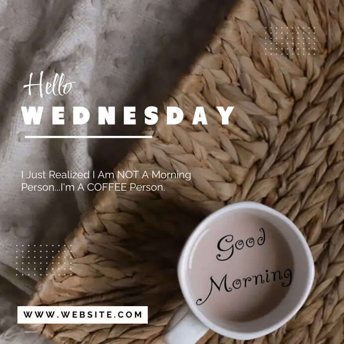 Copy of Hello Wednesday Greeting Template | PosterMyWall