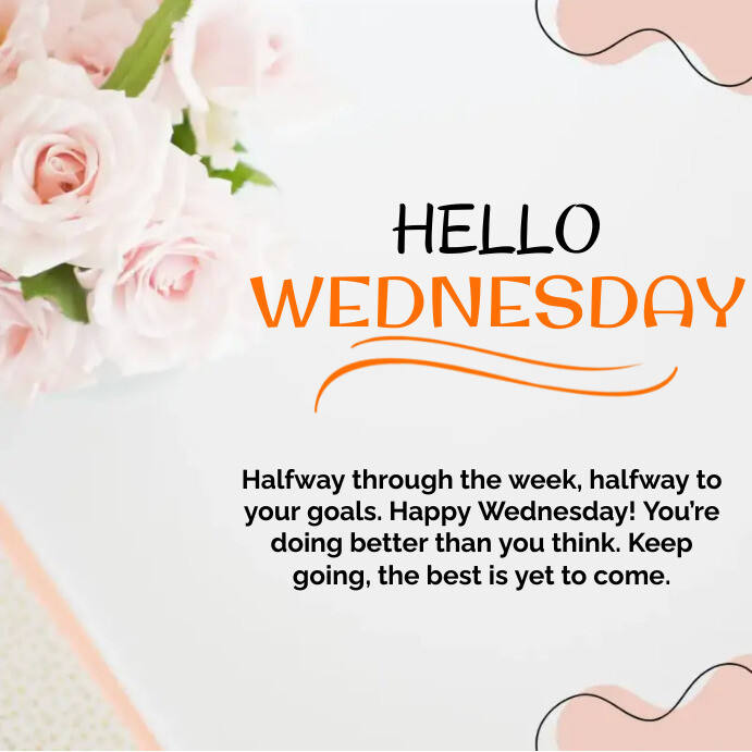 Copy of Hello Wednesday Instagram Post | PosterMyWall