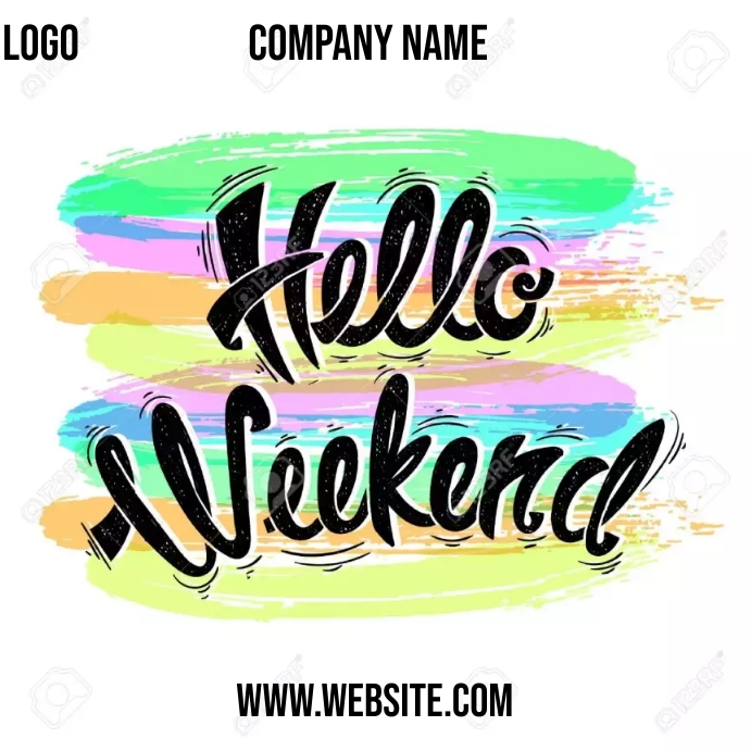hello weekend Template | PosterMyWall