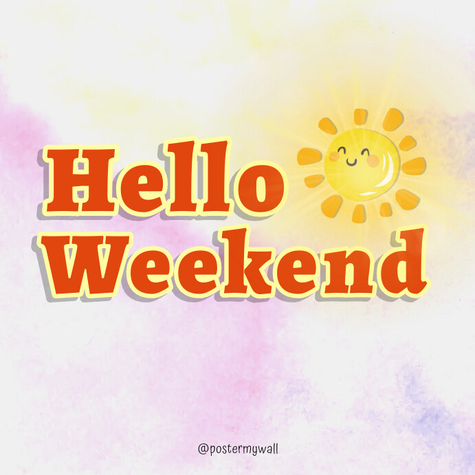 Hello Weekend Instagram Post Template | PosterMyWall