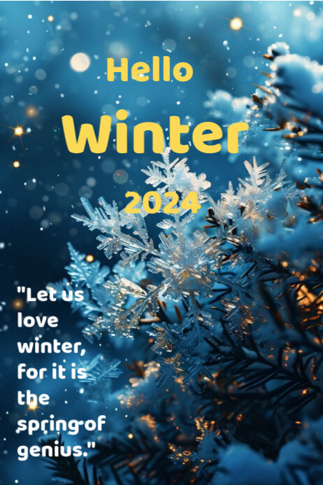 Hello Winter 2024 Poster Template | PosterMyWall