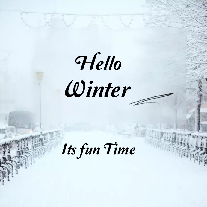 Hello winter Template | PosterMyWall