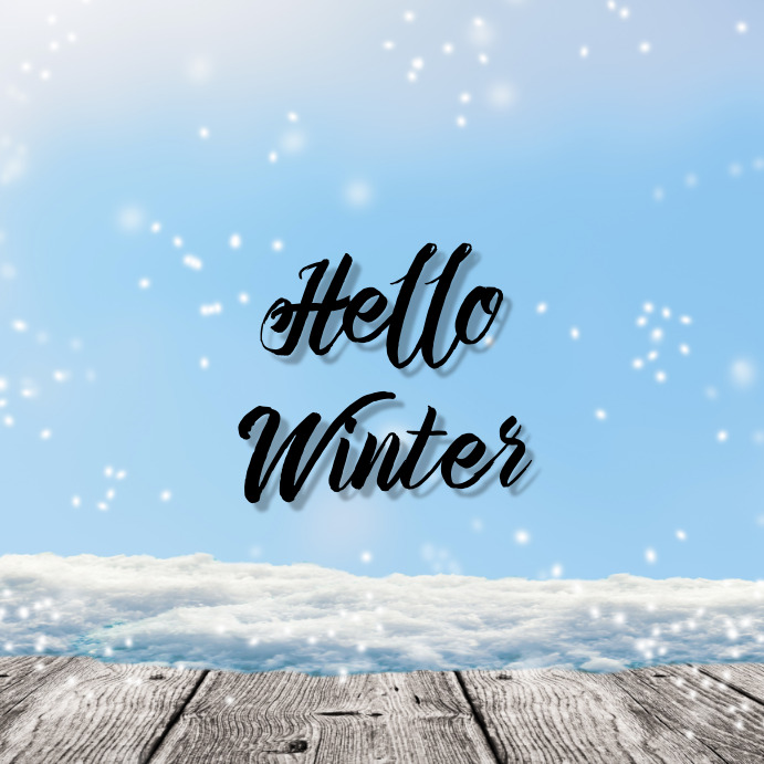 Hello Winter Template | PosterMyWall